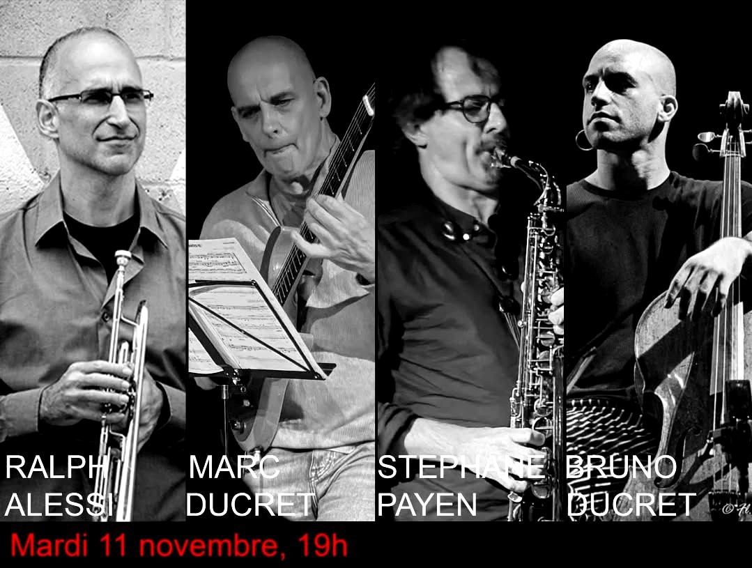 Ralph Alessi, Marc Ducret, Stéphane Payen & Bruno Ducret, Rue Française ...